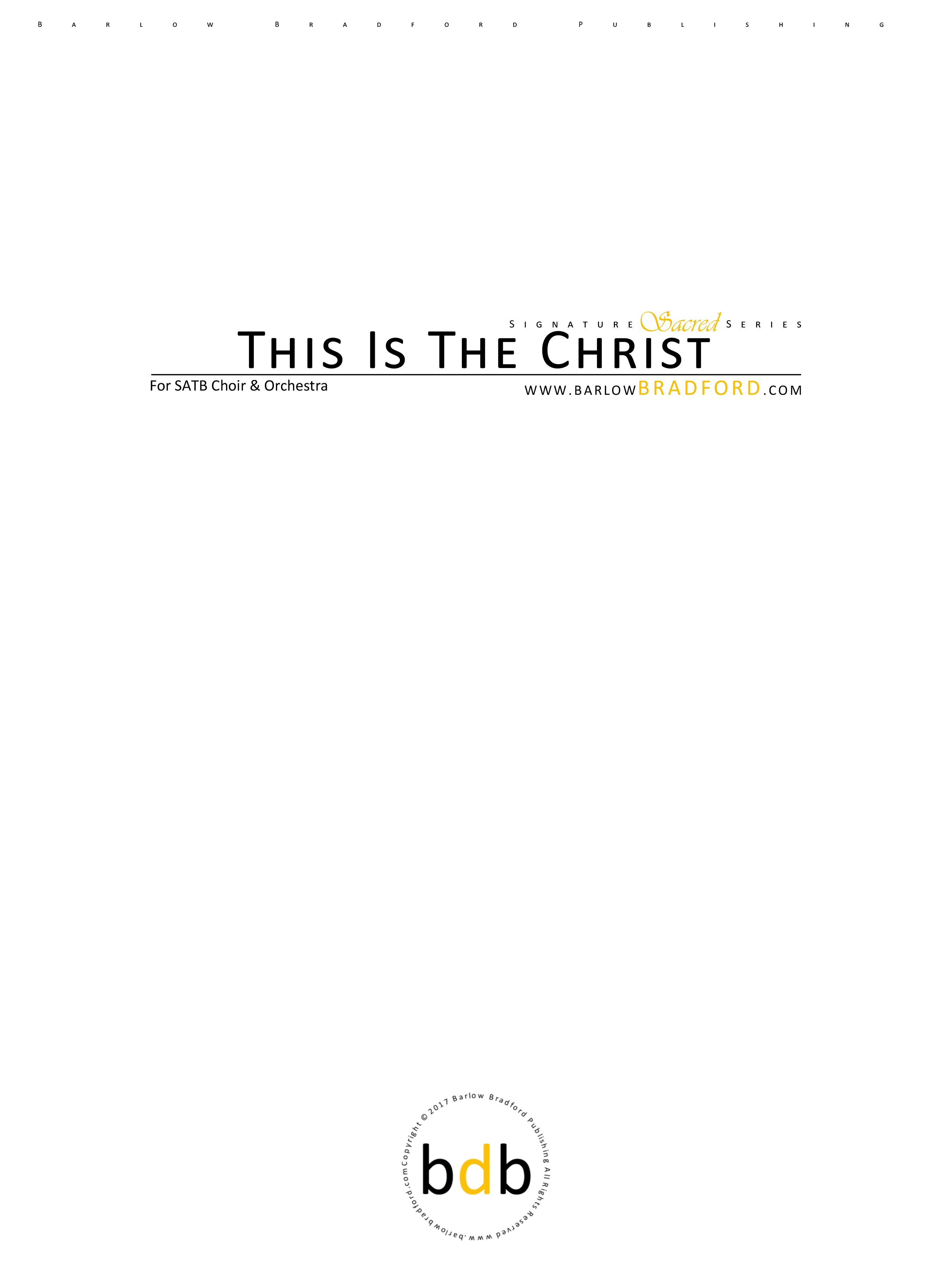 This Is The Christ – Barlow Bradford Publishing